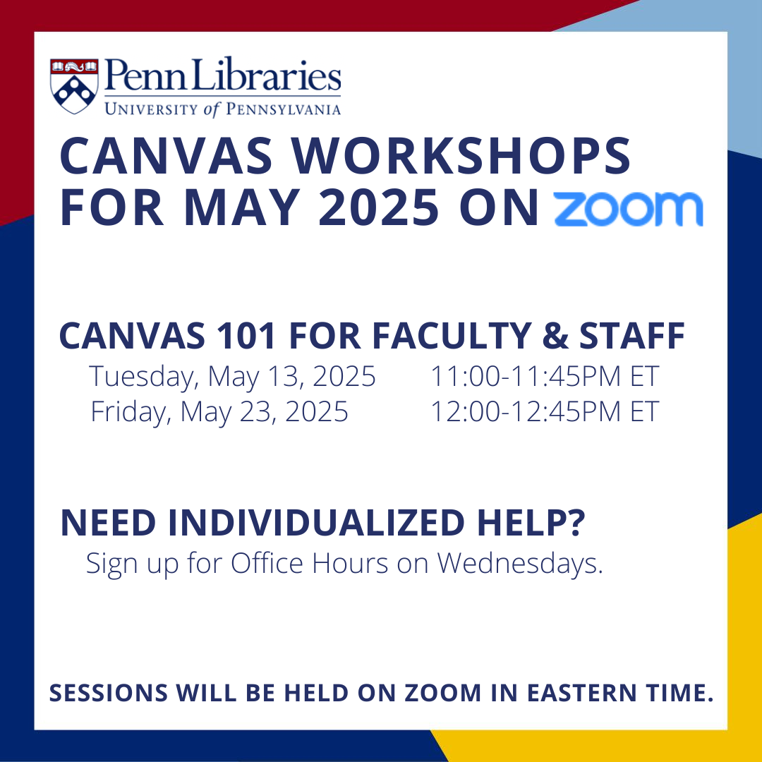 Canvas Workshops in May 2025 (On Zoom!) – Canvas Info @ Penn
